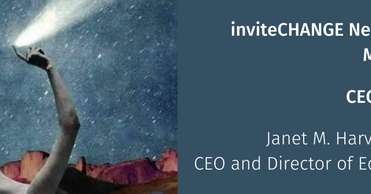 CEO Corner - May 2023 Newsletter | inviteCHANGE